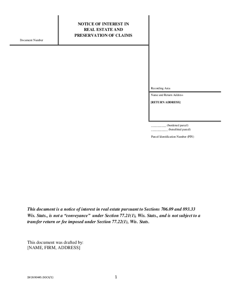 Fillable Online NOTICE OF INTEREST IN REAL ESTATE AND PRESERVATION OF ...