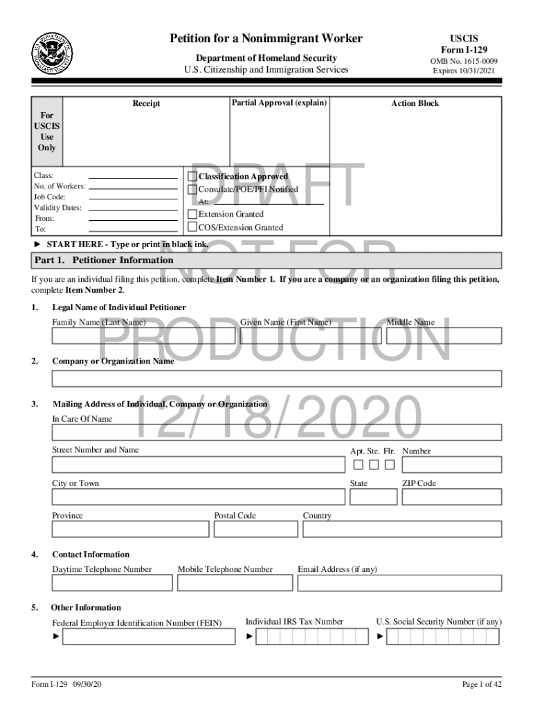 Fillable Online Form I-129, Petition For Nonimmigrant Worker. Form - Fill ... Fax Email Print ...