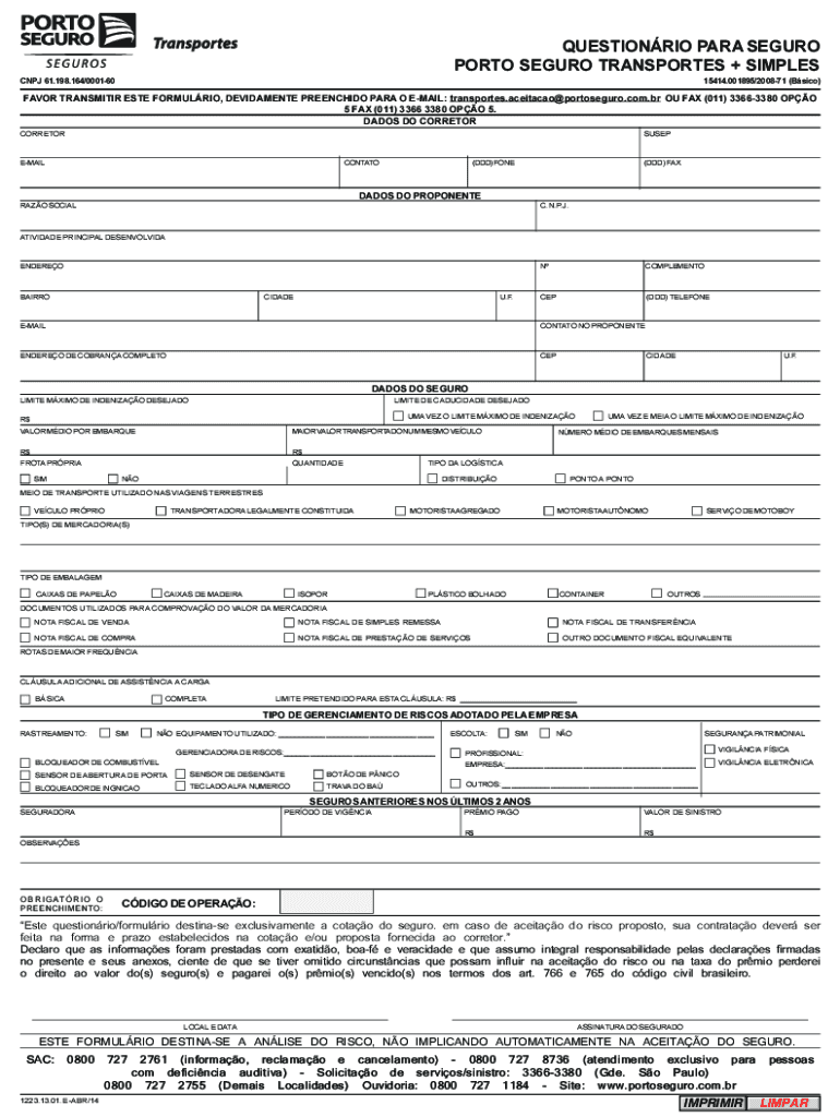 Fillable Online Este questionrio/formulrio destina-se exclusivamente a cotao ... Fax Email Print ...