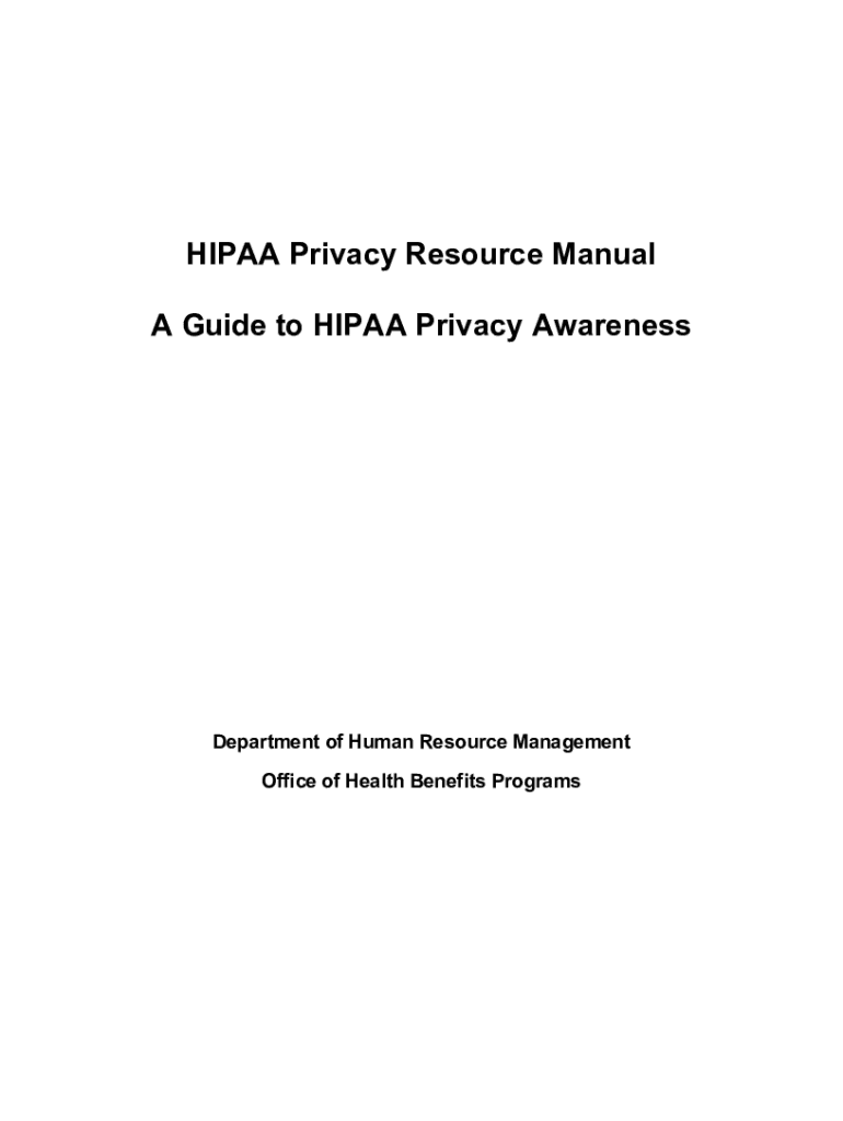 Fillable Online HIPAA Privacy Resource Manual A Guide to HIPAA Privacy ...