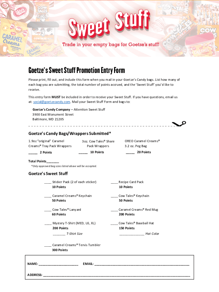 Fillable Online Fillable Online Goetzes Sweet Stuff Promotion Entry ...