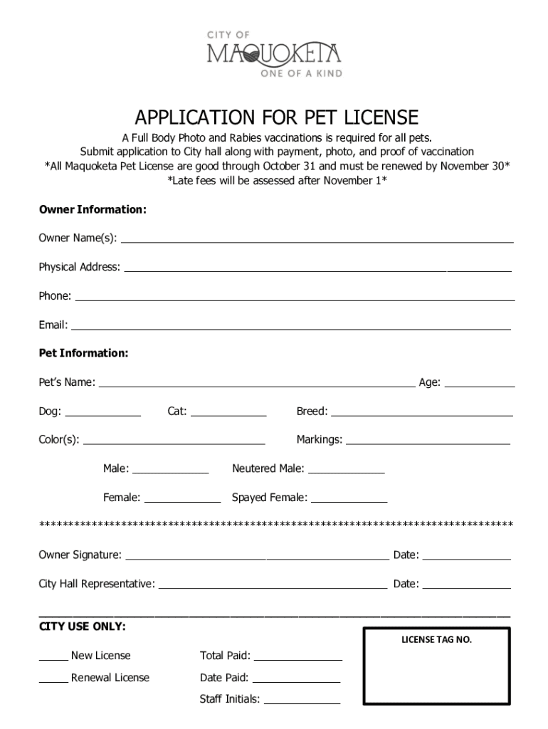 Fillable Online APPLICATION FOR PET LICENSE - maquoketaia.com Fax Email ...