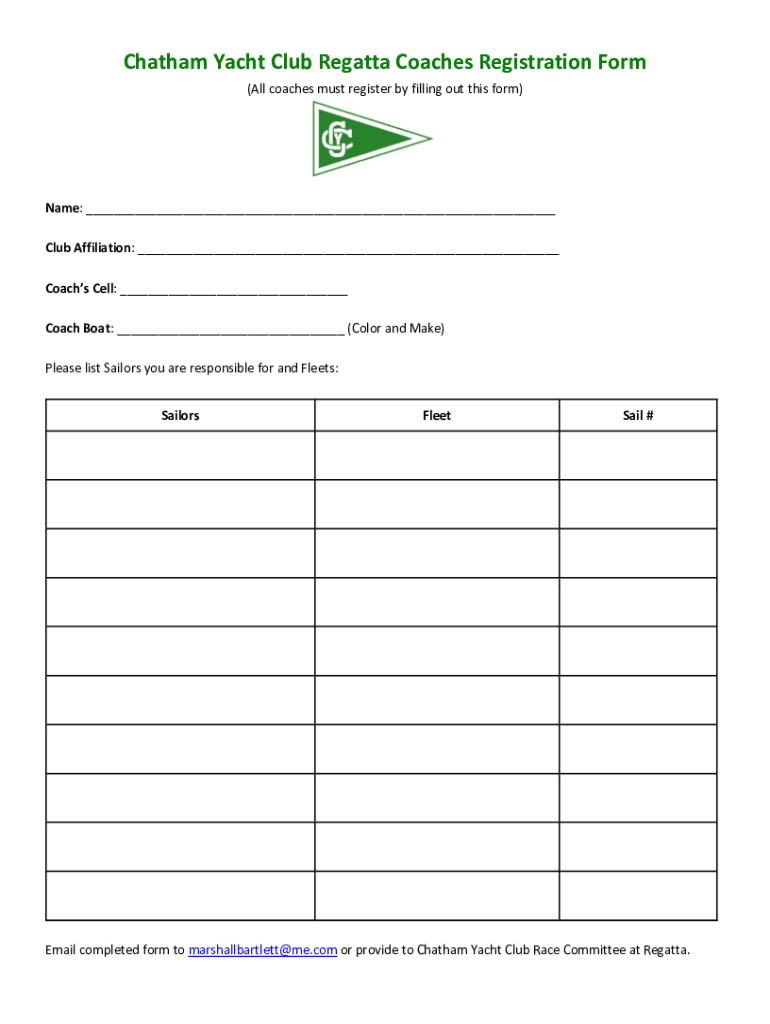 Fillable Online Chatham Yacht Club Regatta Coaches Registration Form ...