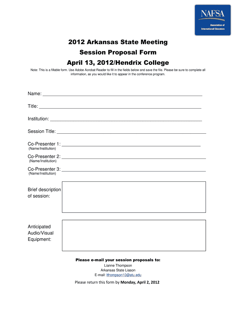 2012 Arkansas State Meeting Session Proposal Form April - NAFSA - nafsa: Fill out & sign online ...