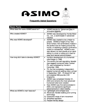 Fillable Online Frequently Asked Questions about ASIMO Fax Email Print - pdfFiller
