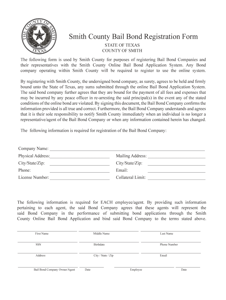 Fillable Online Smith County Bail Bond Registration Form Fax Email Print - pdfFiller