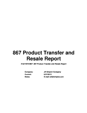 Fillable Online 867 Product Transfer and Resale Report - J.R. Simplot ...