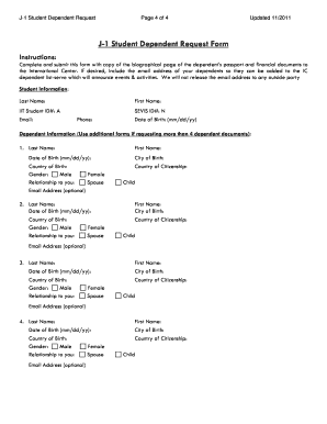 Fillable Online J-1 Student Dependent Request Form Fax Email Print - pdfFiller