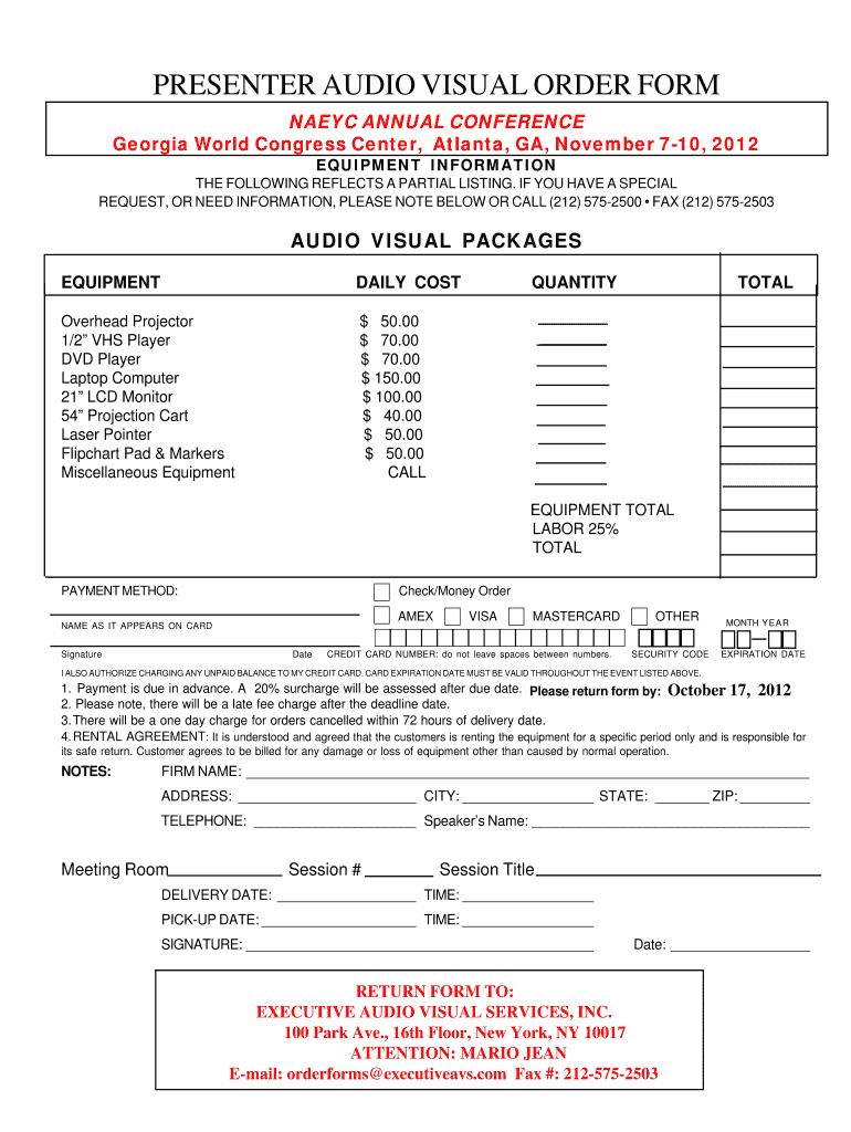 Fillable Online NAEYC Annual Conference AV Order Form Fax Email Print ...