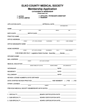 Fillable Online ELKO COUNTY MEDICAL SOCIETY Membership Application Fax Email Print - pdfFiller