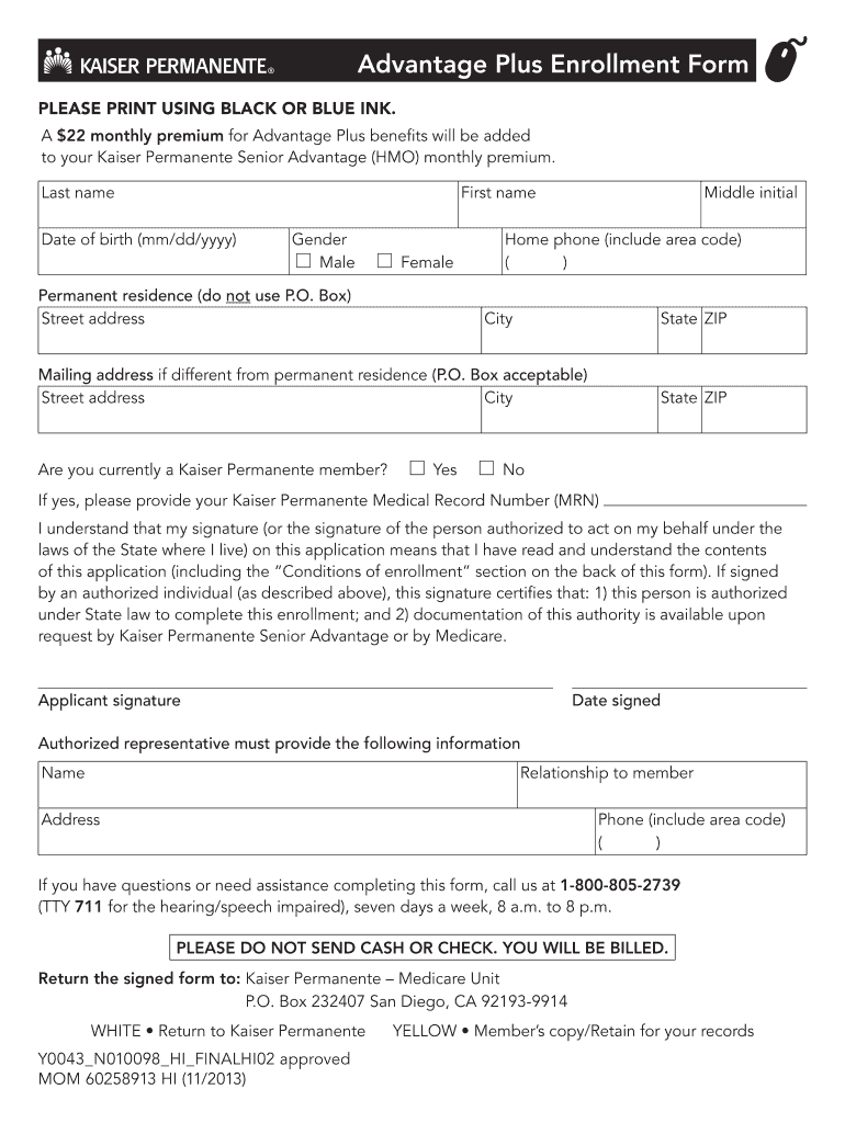 Fillable Online info kaiserpermanente Advantage Plus Enrollment Form - info kaiserpermanente Fax ...