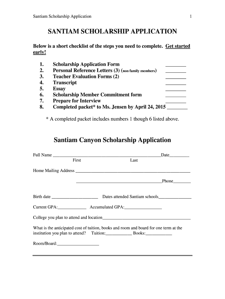 Fillable Online SANTIAM SCHOLARSHIP APPLICATION Fax Email Print - pdfFiller