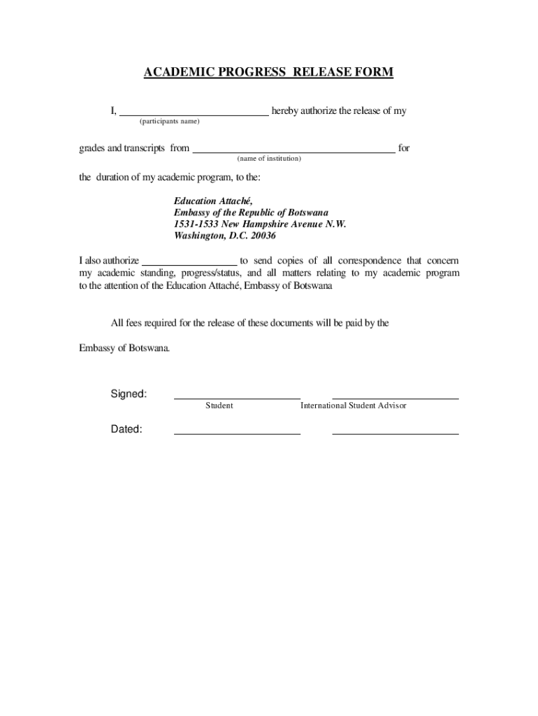 Fillable Online ACADEMIC PROGRESS RELEASE FORM - Embassy of the ... Fax ...