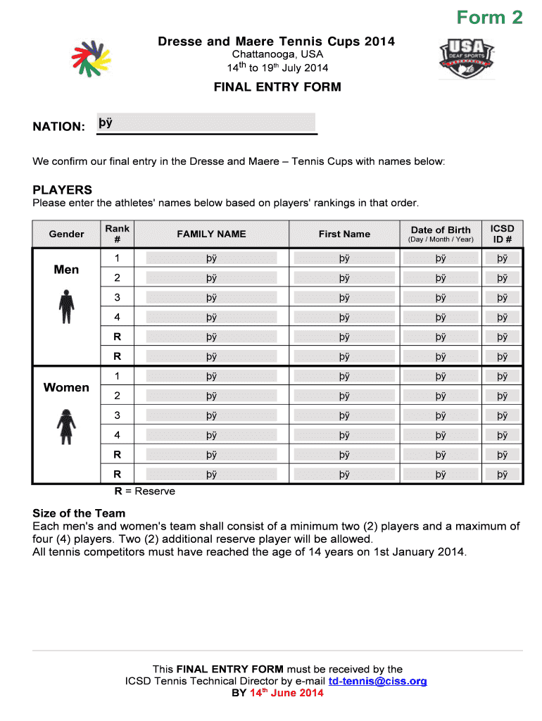 Dresse and Maere Tennis Cups 2014 Final Entry Form - Blank Fillable ...