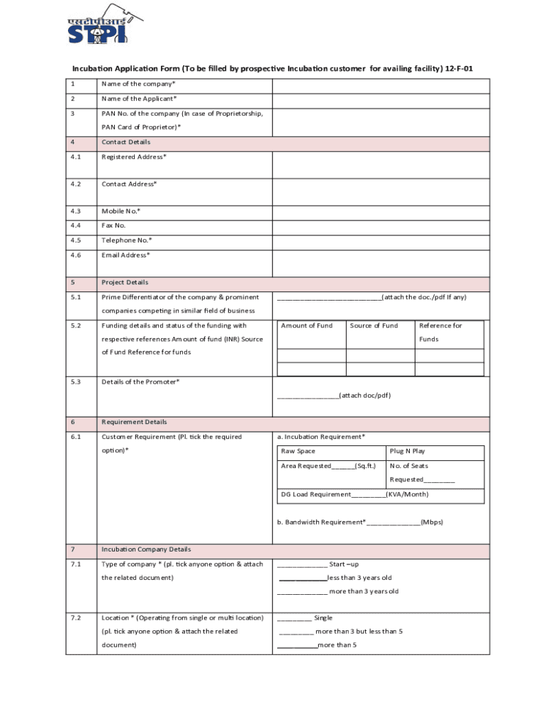 Fillable Online noida stpi Incubation Application Form (To be filled by prospective ... Fax ...