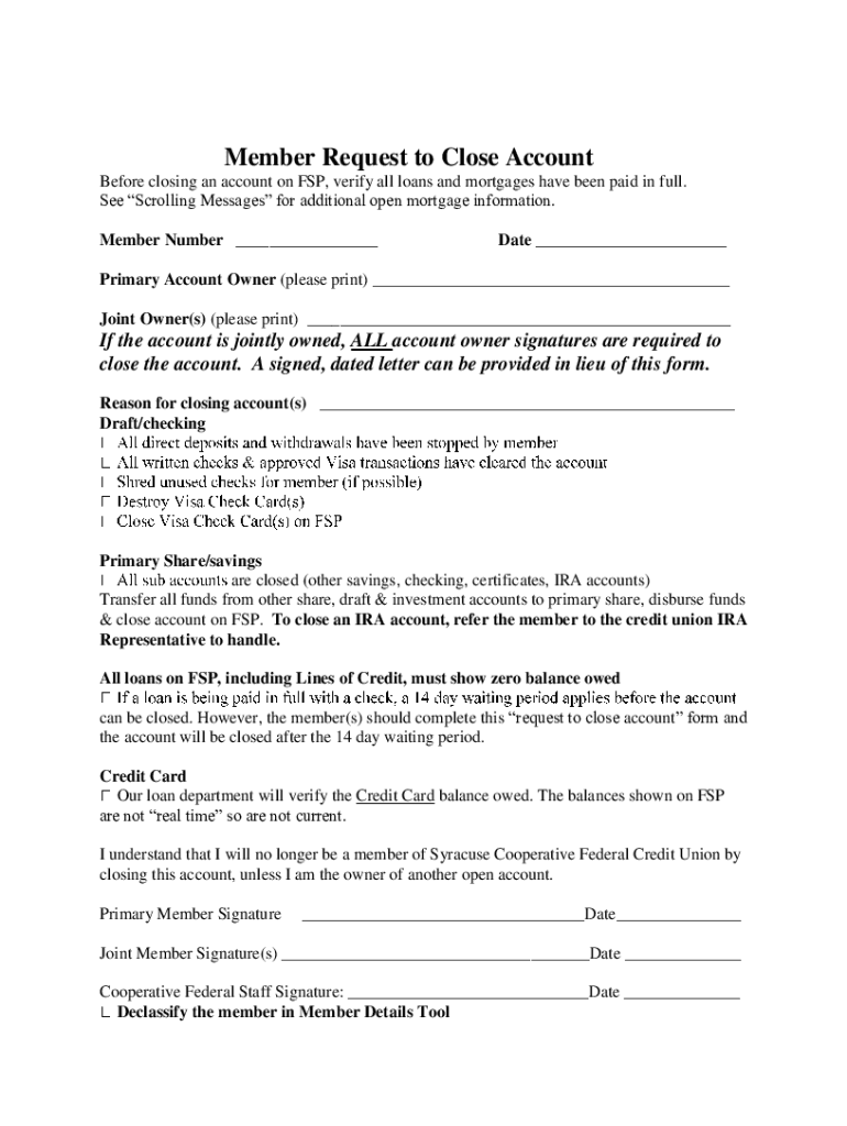 Fillable Online Member Request to Close Account Fax Email Print - pdfFiller