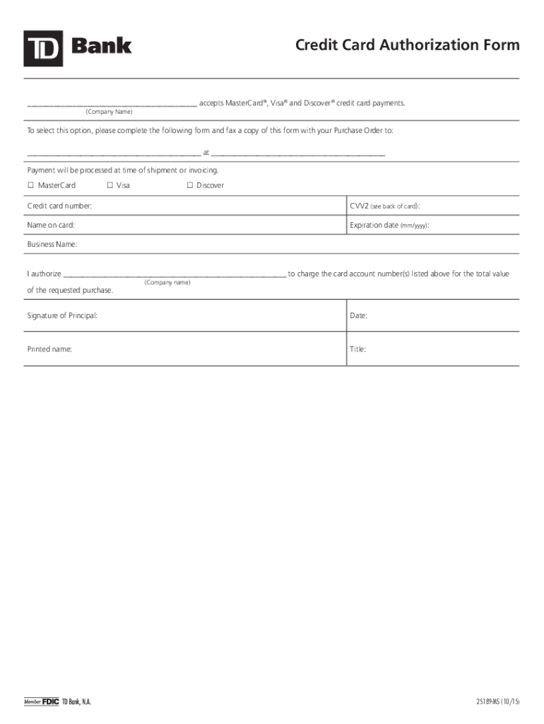 Fillable Online Credit Card Authorization Form - TD Fax Email Print ...
