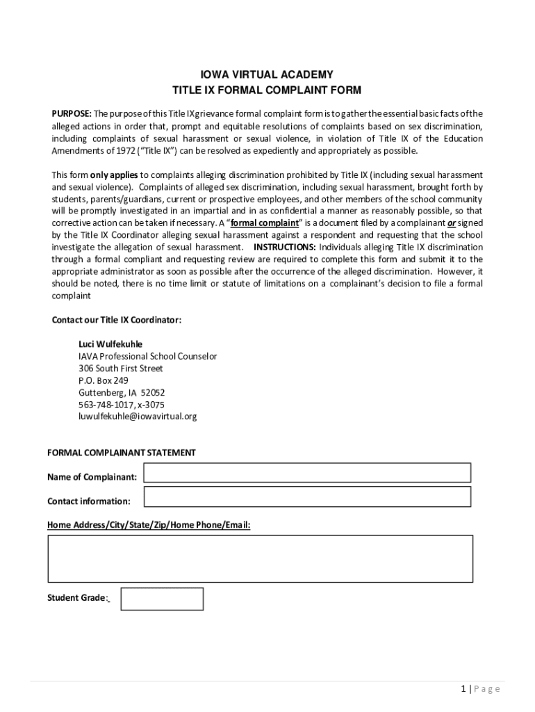 Fillable Online IOWA VIRTUAL ACADEMY TITLE IX FORMAL COMPLAINT FORM Fax Email Print - pdfFiller