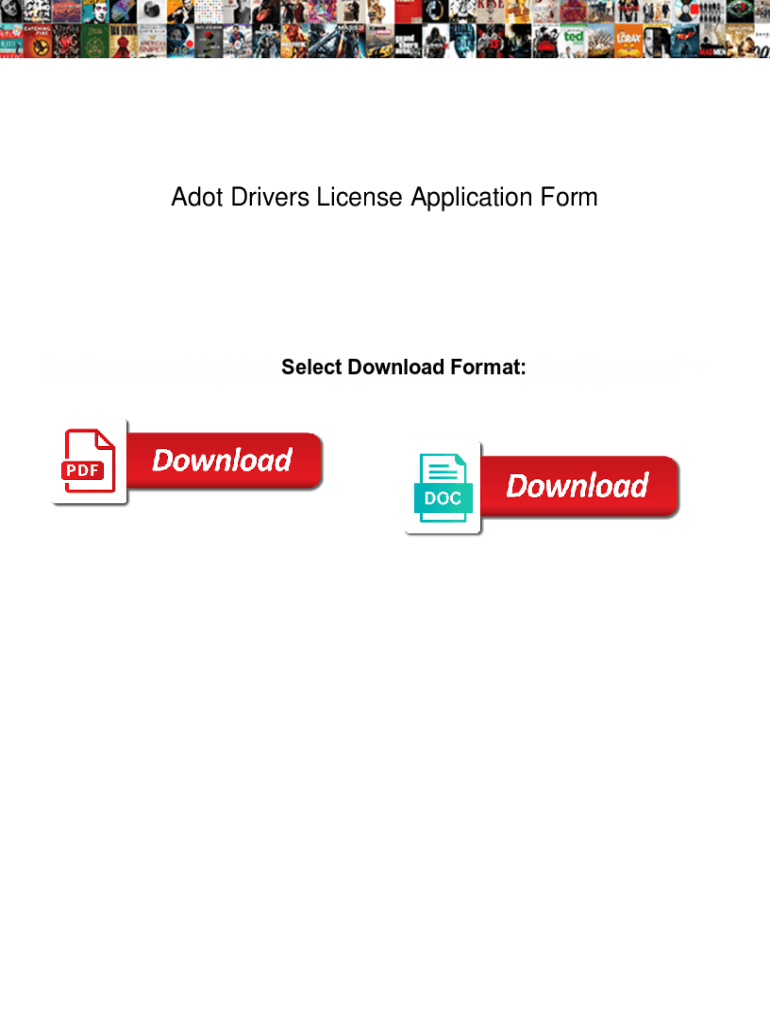 Fillable Online Adot Drivers License Application Form. Adot Drivers ...