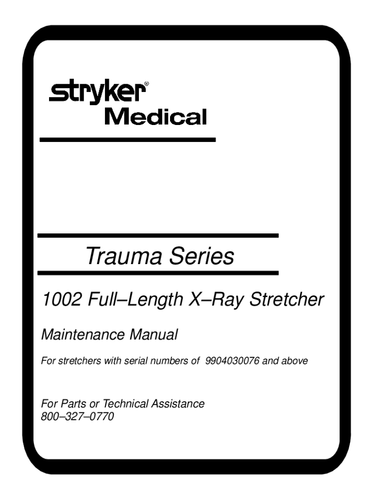 Fillable Online Advantage Series - Stryker CorporationAdvantage Series ...