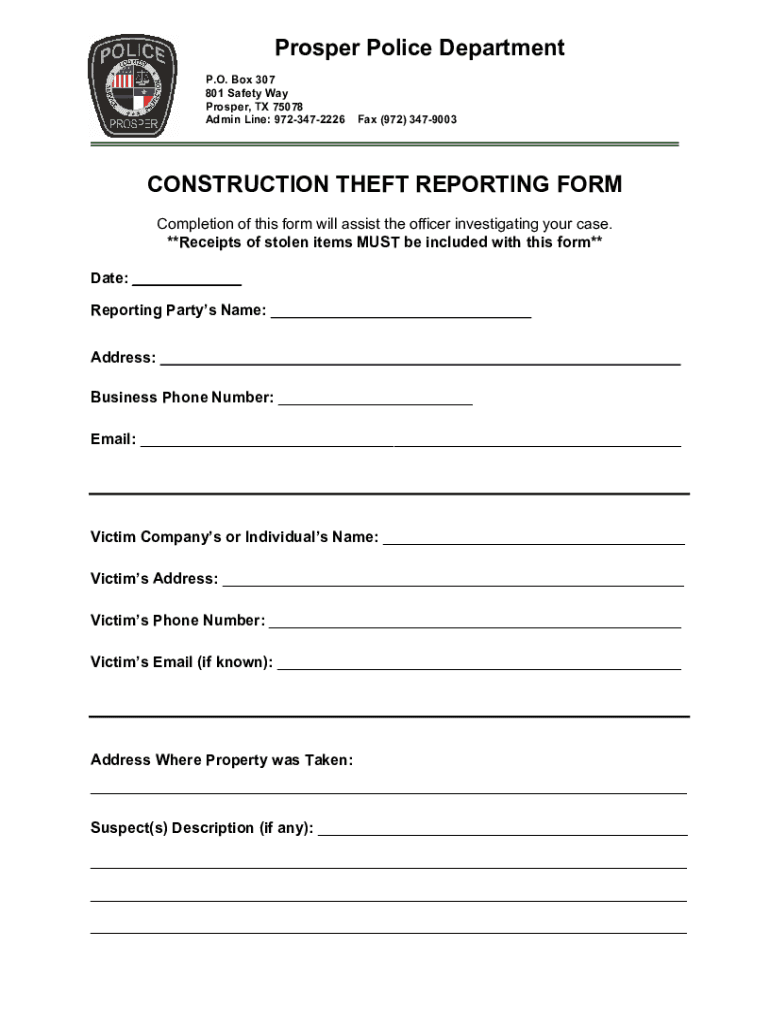 Fillable Online Prosper Police Department CONSTRUCTION THEFT REPORTING ...