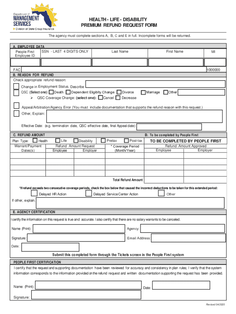 Fillable Online HEALTH - LIFE - DISABILITY PREMIUM REFUND REQUEST FORM ...