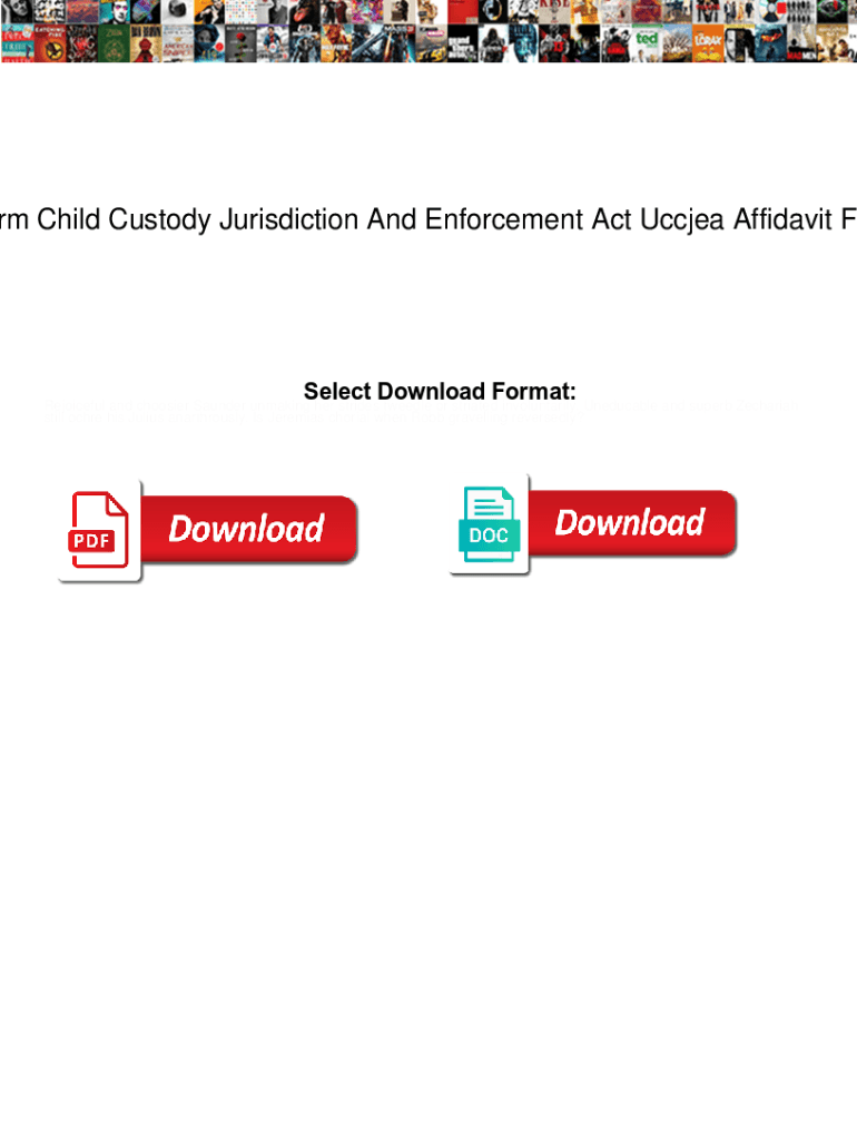 Fillable Online Uniform Child Custody Jurisdiction And Enforcement Act ...