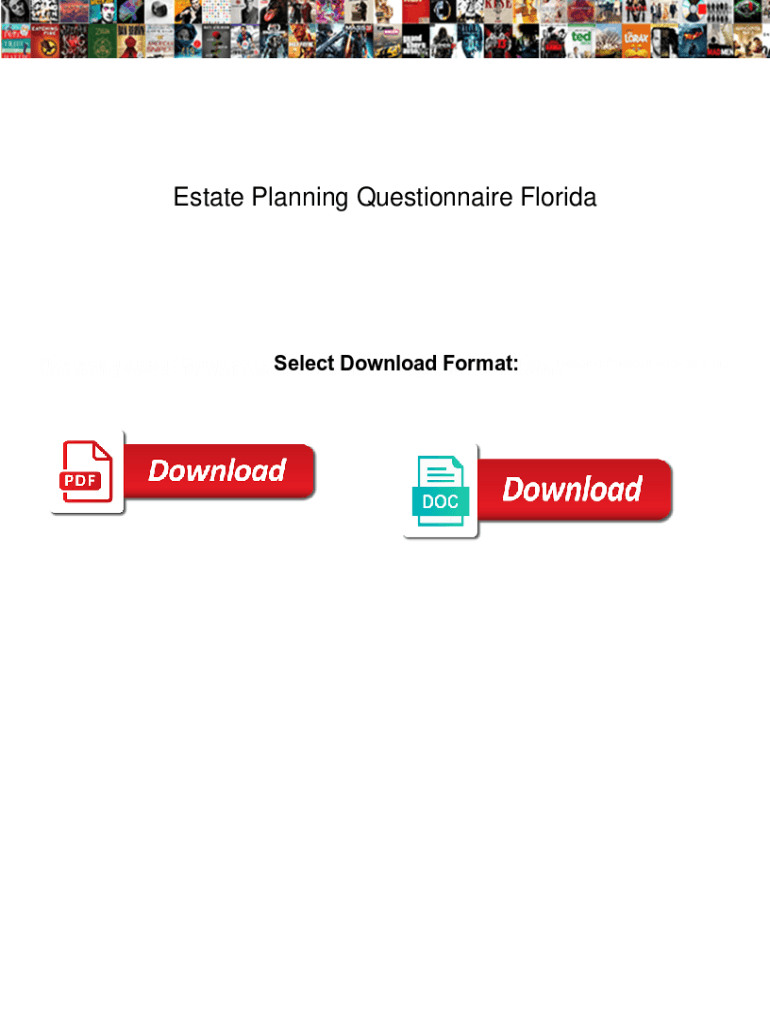 Fillable Online Estate Planning Questionnaire Florida. Estate Planning Questionnaire Florida ...