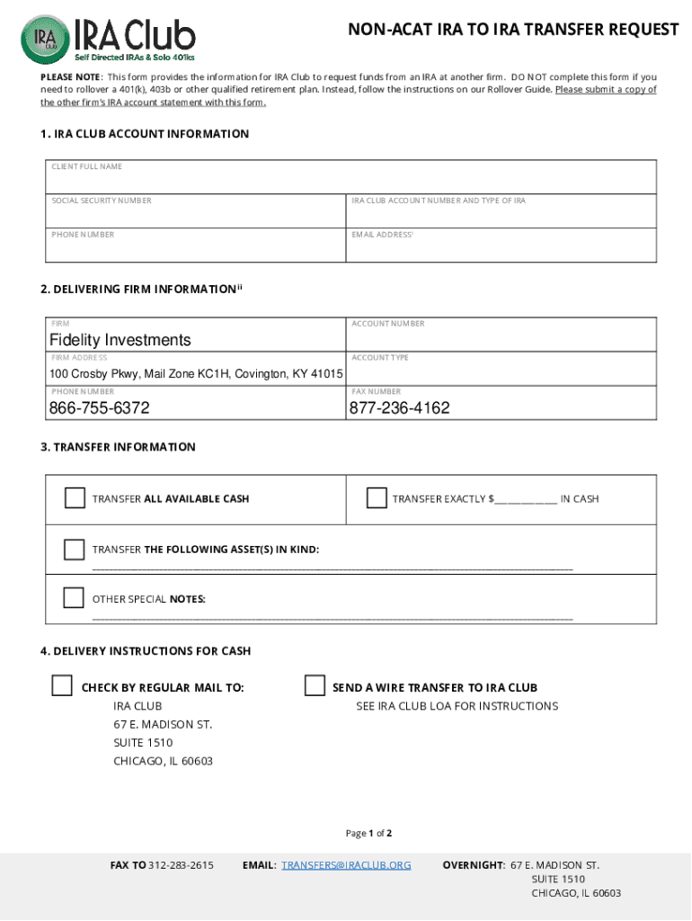 Fillable Online Fillable Online NON-ACAT IRA TO IRA TRANSFER REQUEST ...