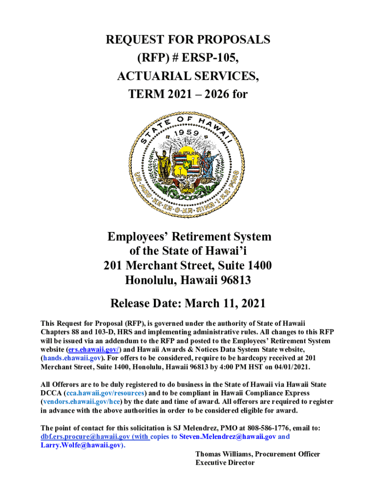 Fillable Online ers ehawaii REQUEST FOR PROPOSALS (RFP) # ERSP-105, ACTUARIAL ... Fax Email ...