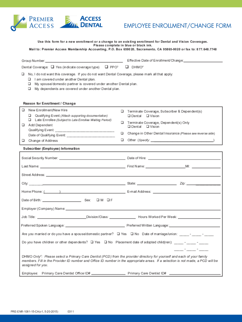 Fillable Online EMPLOYEE ENROLLMENT/CHANGE FORM Fax Email Print - pdfFiller