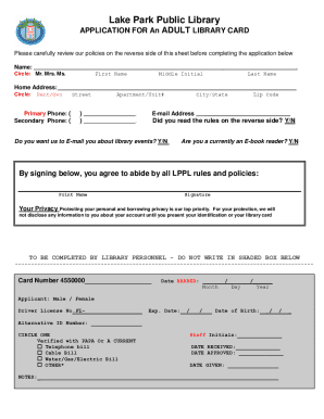 Fillable Online APPLICATION FOR ADULT LIBRARY CARD - Lake Park Fax ...