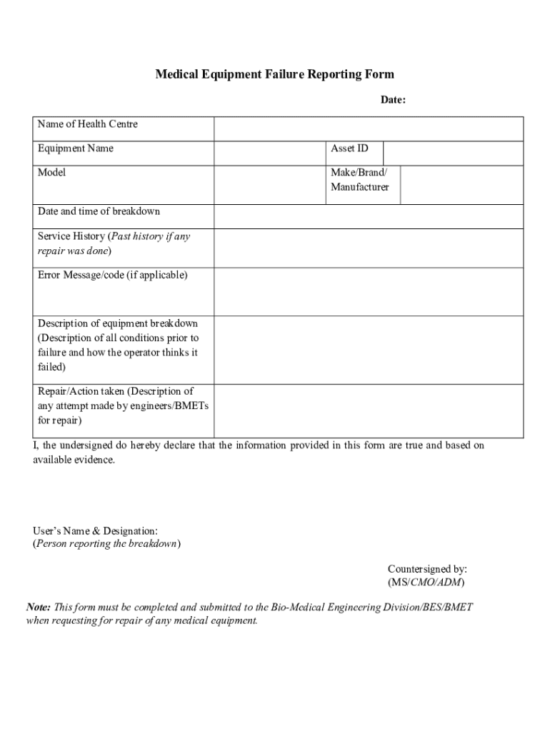 Fillable Online Medical Equipment Failure Reporting Form Fax Email ...