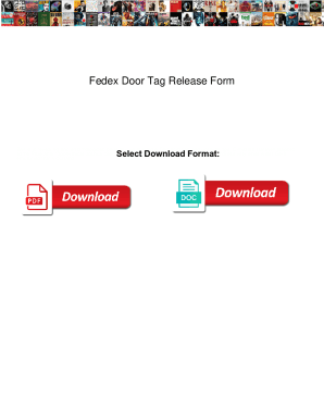 Fillable Online Fedex Door Tag Release Form. Fedex Door Tag Release ...