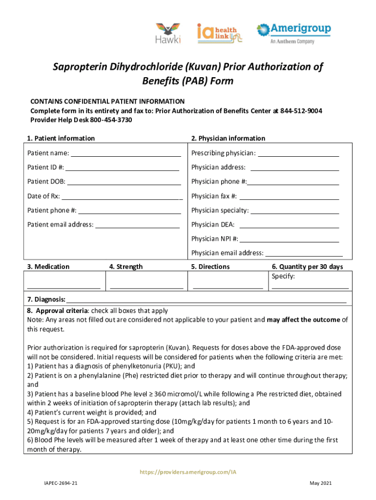 Fillable Online www.rmhp.orgKuvan-sapropterinUNIFORM PHARMACY PRIOR AUTHORIZATION REQUEST FORM ...