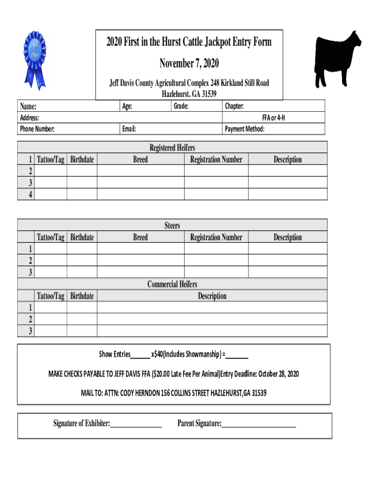 Fillable Online 2020 First in the Hurst Cattle Jackpot Entry Form ...