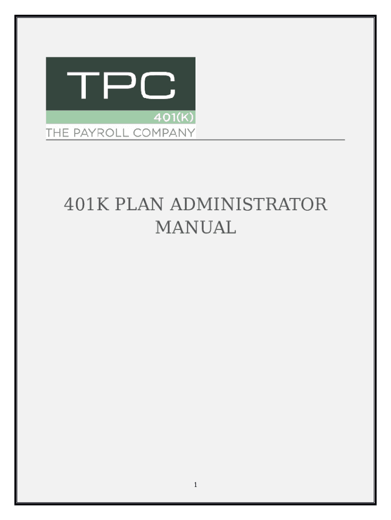 401k Plan Administrator Manual - TPC 401(k) - Let us do ... Doc ...