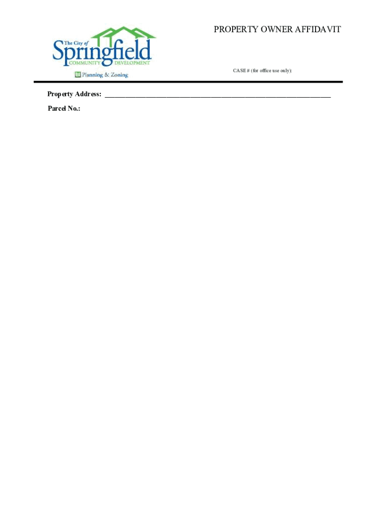 Fillable Online PROPERTY OWNER AFFIDAVIT Fax Email Print - pdfFiller