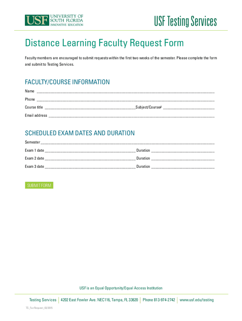 Fillable Online Faculty Request Form - USF Fax Email Print - pdfFiller