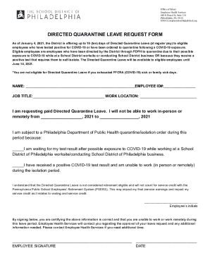 Fillable Online DIRECTED QUAR LEAVE REQ FORM Fax Email Print - pdfFiller