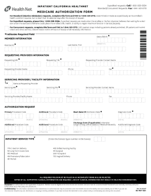 Fillable Online INPATIENT CALIFORNIA HEALTHNET MEDICARE AUTHORIZATION ...