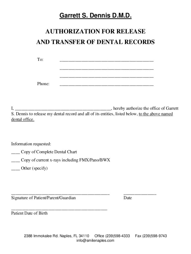 Fillable Online AUTHORIZATION FOR RELEASE AND TRANSFER OF DENTAL ...