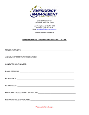 Fillable Online RESPIRATOR FIT TEST MACHINE REQUEST OF USE Fax Email ...