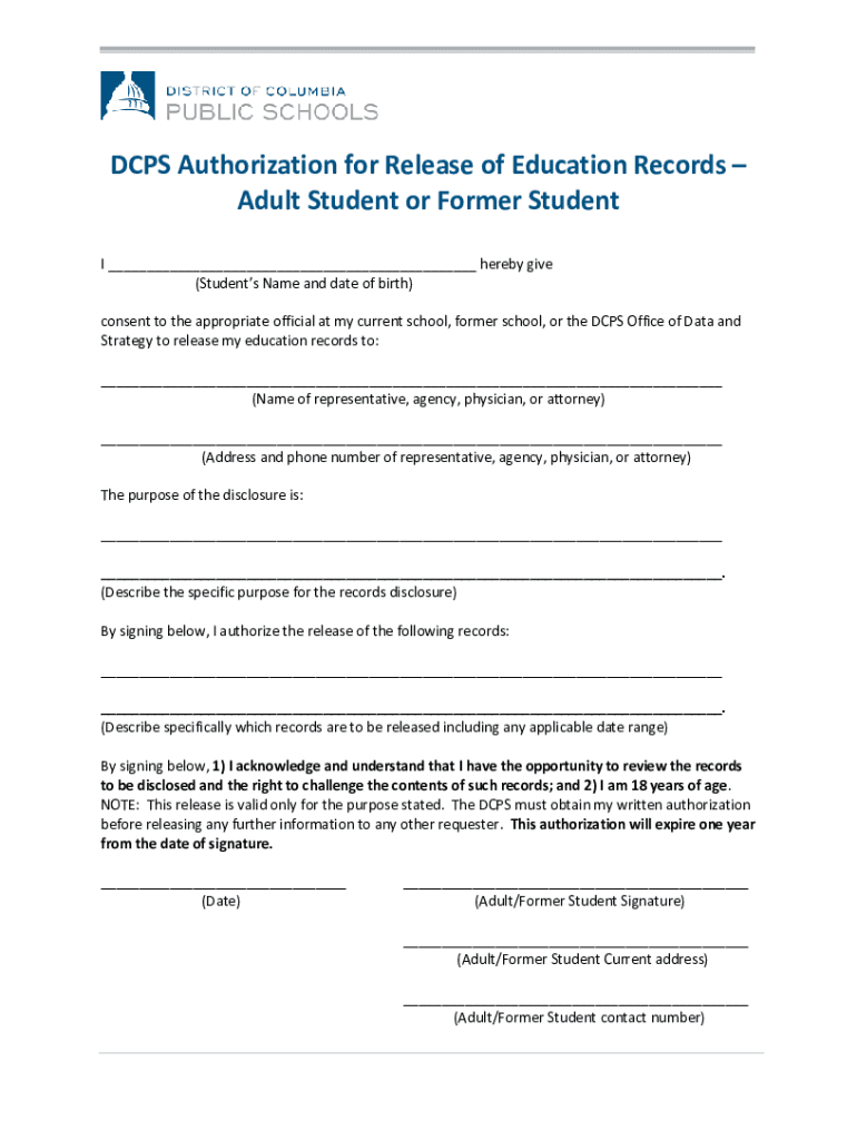 Fillable Online dcps dc DCPS Authorization for Release of Education RecordsAdult ... Fax Email ...
