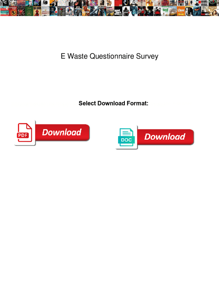Fillable Online E Waste Questionnaire Survey. E Waste Questionnaire ...