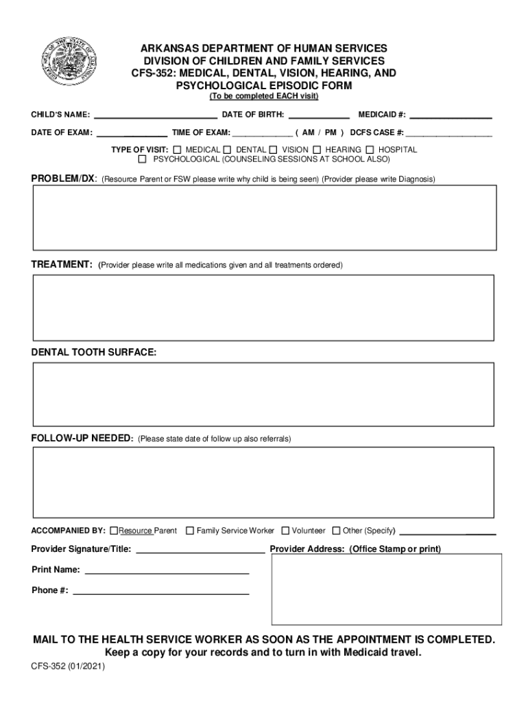Fillable Online humanservices arkansas Arkansas Dhs Cfs 352 - Fill and Sign Printable Template ...