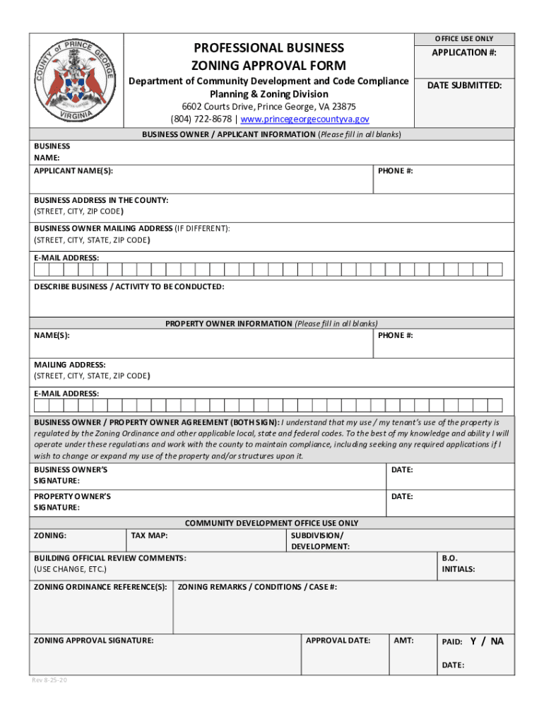 Fillable Online OFFICE USE ONLY PROFESSIONAL BUSINESS ZONING APPROVAL ...
