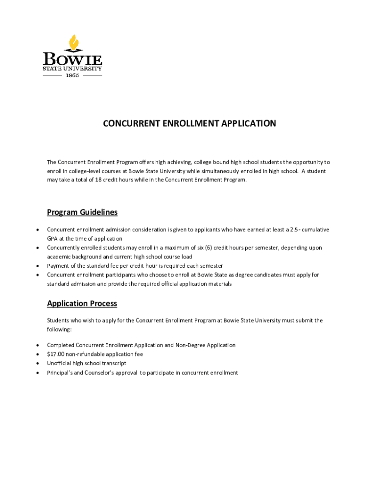 Fillable Online CONCURRENT ENROLLMENT APPLICATION - Bowie State Fax Email Print - pdfFiller