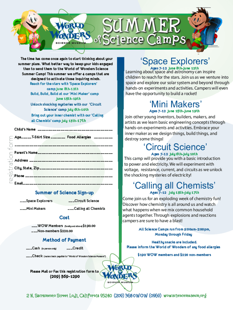 Fillable Online Summer of Science Camps Registration NOW OPEN! - World of ... Fax Email Print ...