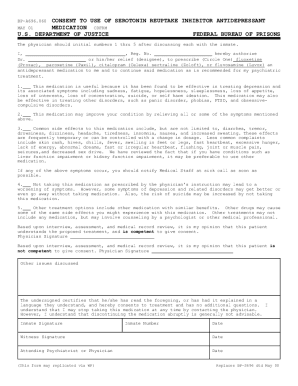 Fillable Online Form BP-S696.060, Consent to Use of Serotonin Reuptake Inhibitor ... Fax Email ...